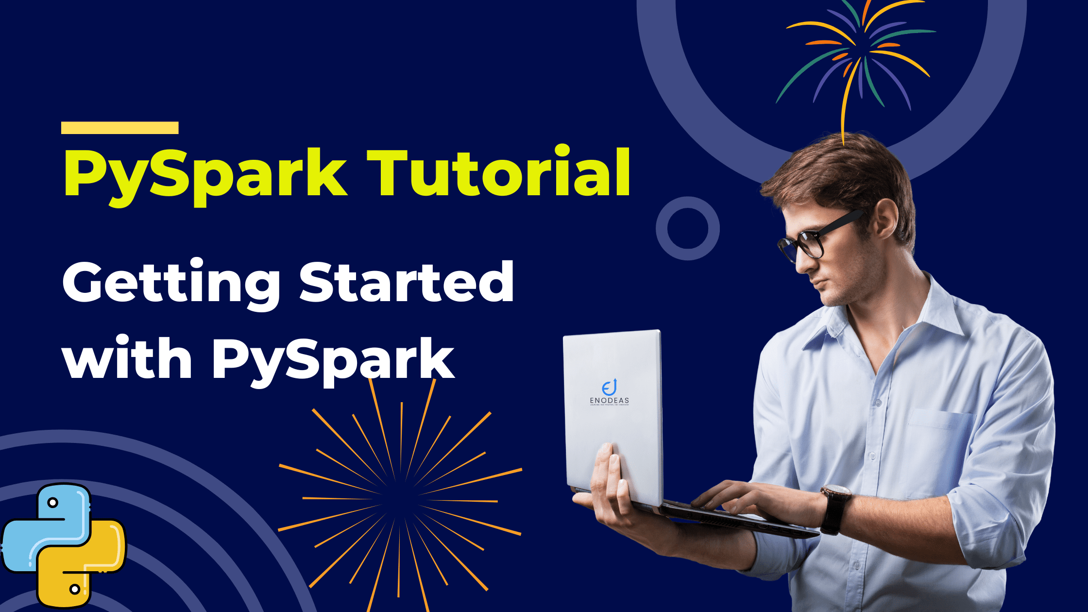 What is PySpark (with Big Data, Hadoop, HDFS)?
